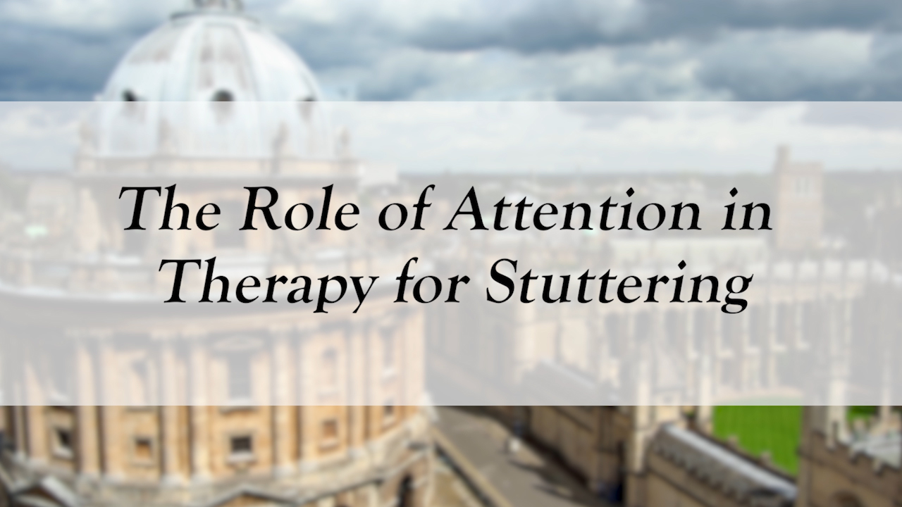 The Role of Attention in Therapy for Stuttering | Stuttering Foundation ...