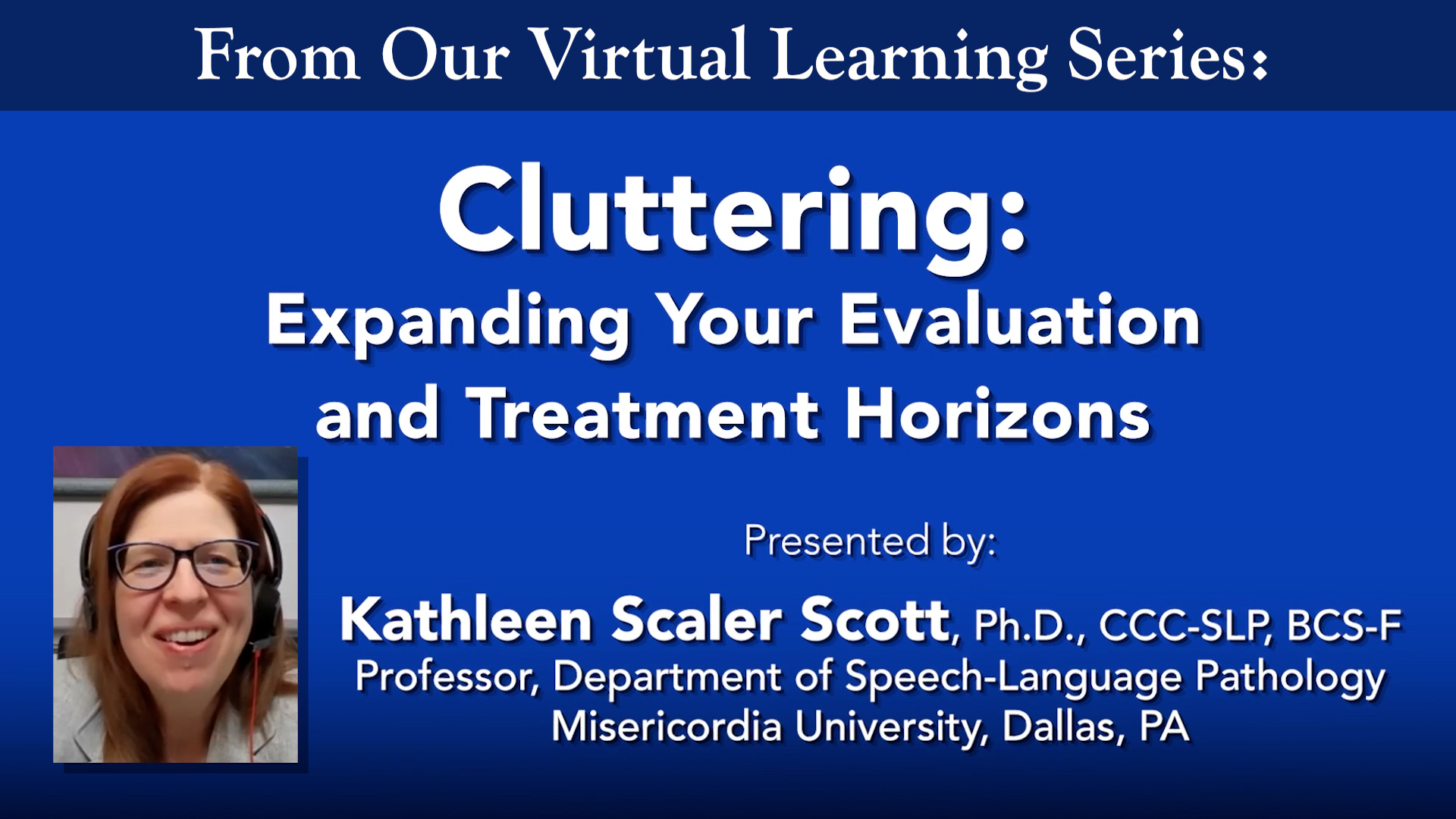 Cluttering: Expanding Your Evaluation and Treatment Horizons ...