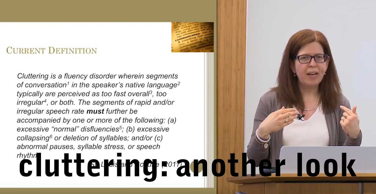 Cluttering: Another Look | Stuttering Foundation: A Nonprofit ...
